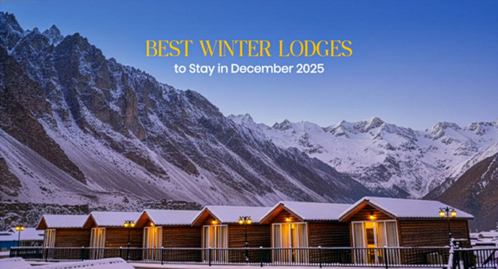 Best Winter Lodges to Stay in December 2025 in Hunza